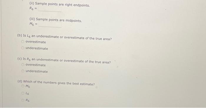 Solved Consider the following. (a) Use six rectangles to | Chegg.com