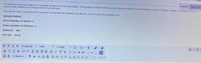 Solved Atraveling company requires a computer program for | Chegg.com