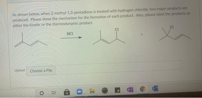 Solved As shown below, when 2-methyl-1,3-pentadiene is | Chegg.com