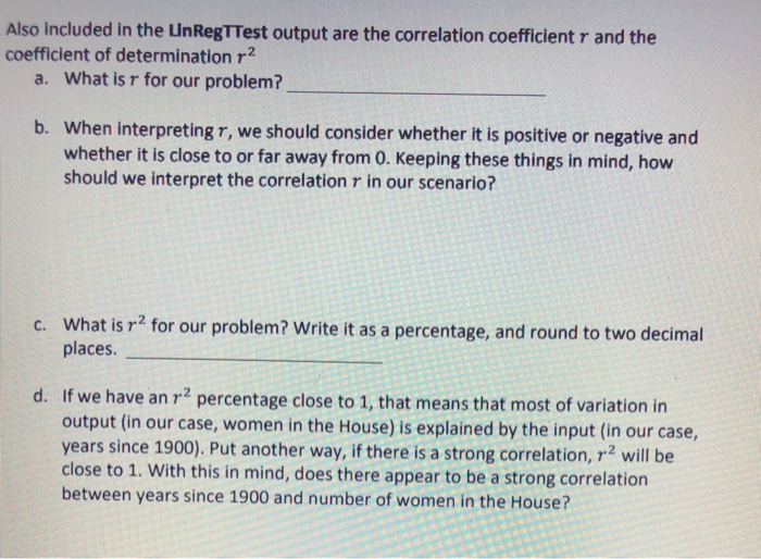 Solved Also included in the LinRegTTest output are the | Chegg.com