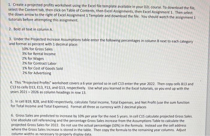 Solved 1. Create a projected profits worksheet using the | Chegg.com