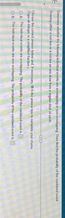 Solved Determine whether the following individual events are | Chegg.com