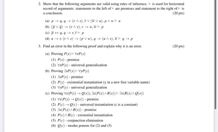 Solved 2. Show that the following arguments are valid using | Chegg.com