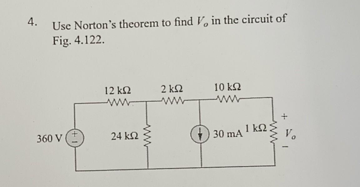 Solved Use Norton's theorem to find Vo in the circuit of | Chegg.com
