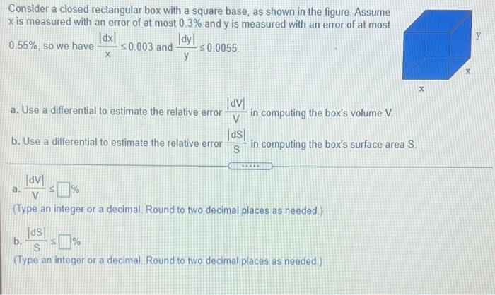 Solved Consider a closed rectangular box with a square base, | Chegg.com
