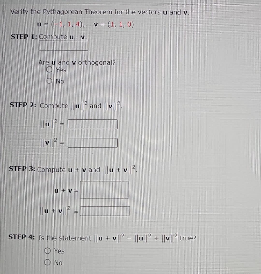 Solved Verify the Pythagorean Theorem for the vectors u and | Chegg.com