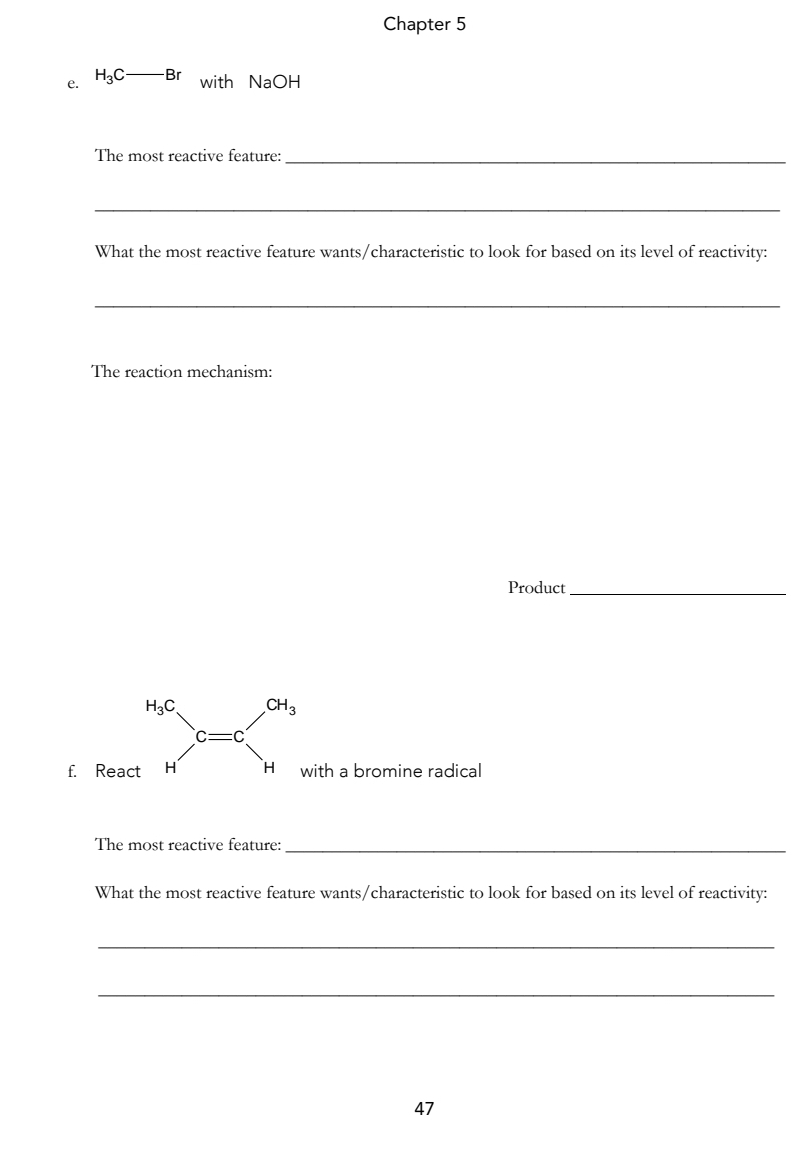 Solved Chapter 5e. H3C-Brwith NaOHThe most reactive feature: | Chegg.com