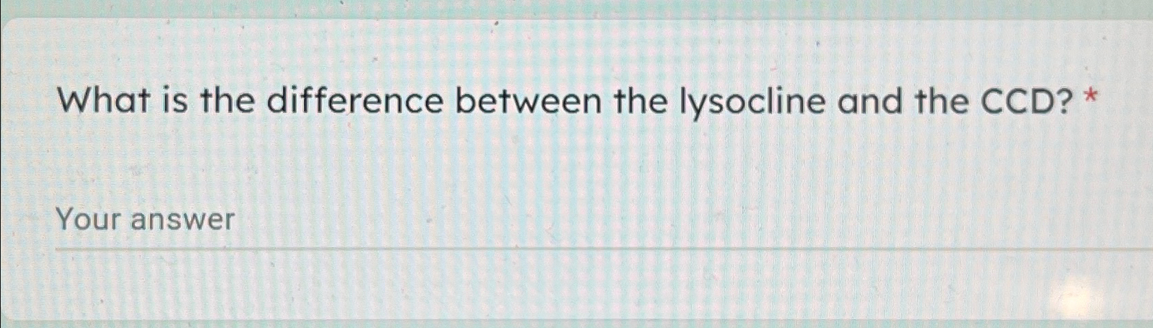 Solved What is the difference between the lysocline and the | Chegg.com