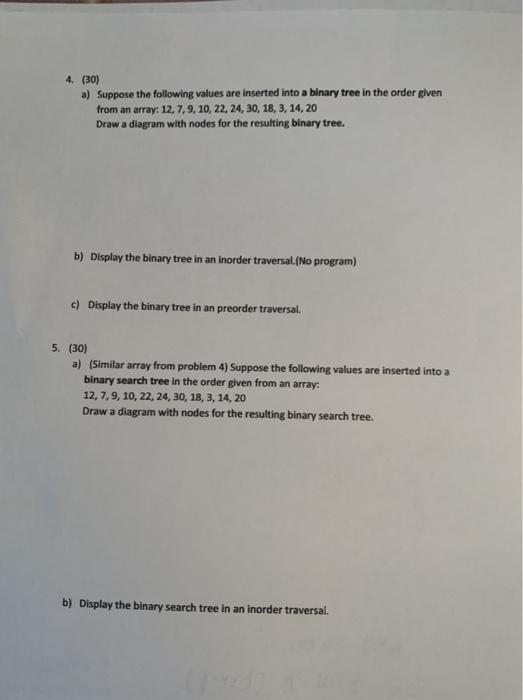 Solved 4. (30) a) Suppose the following values are inserted | Chegg.com