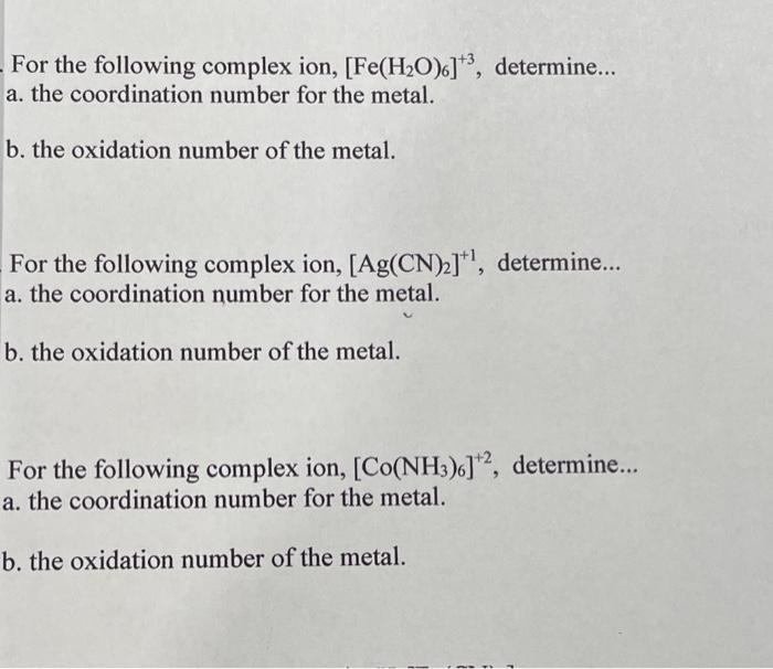 Solved For the following complex ion, [Fe(H2O)6]+3, | Chegg.com