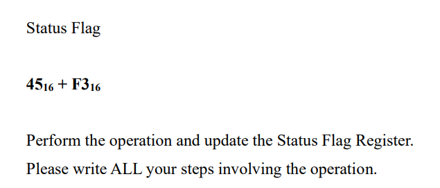 Solved Status Flag416+F316Perform the operation and update | Chegg.com