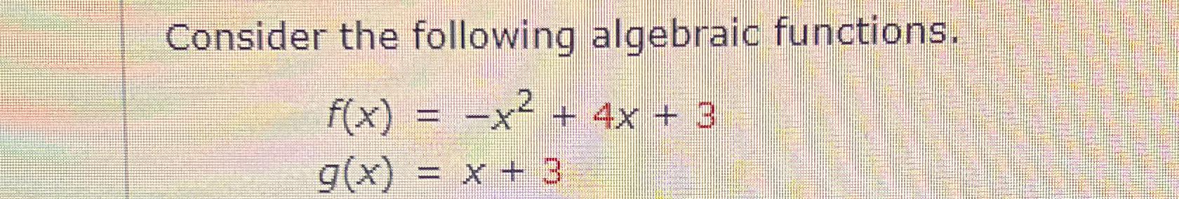 Solved Consider the following algebraic | Chegg.com