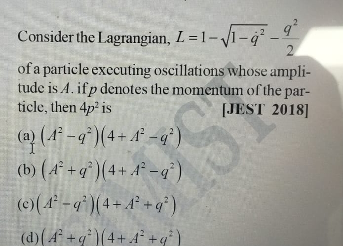 Solved Consider the Lagrangian, L=1-1-q˙?22-q22 ﻿of a | Chegg.com