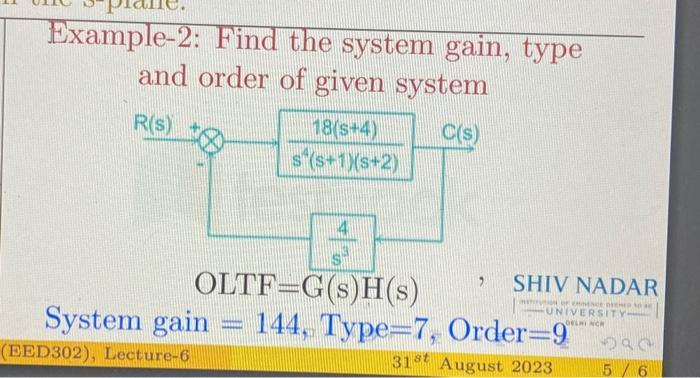Solved Example-2: Find the system gain, type and order of | Chegg.com