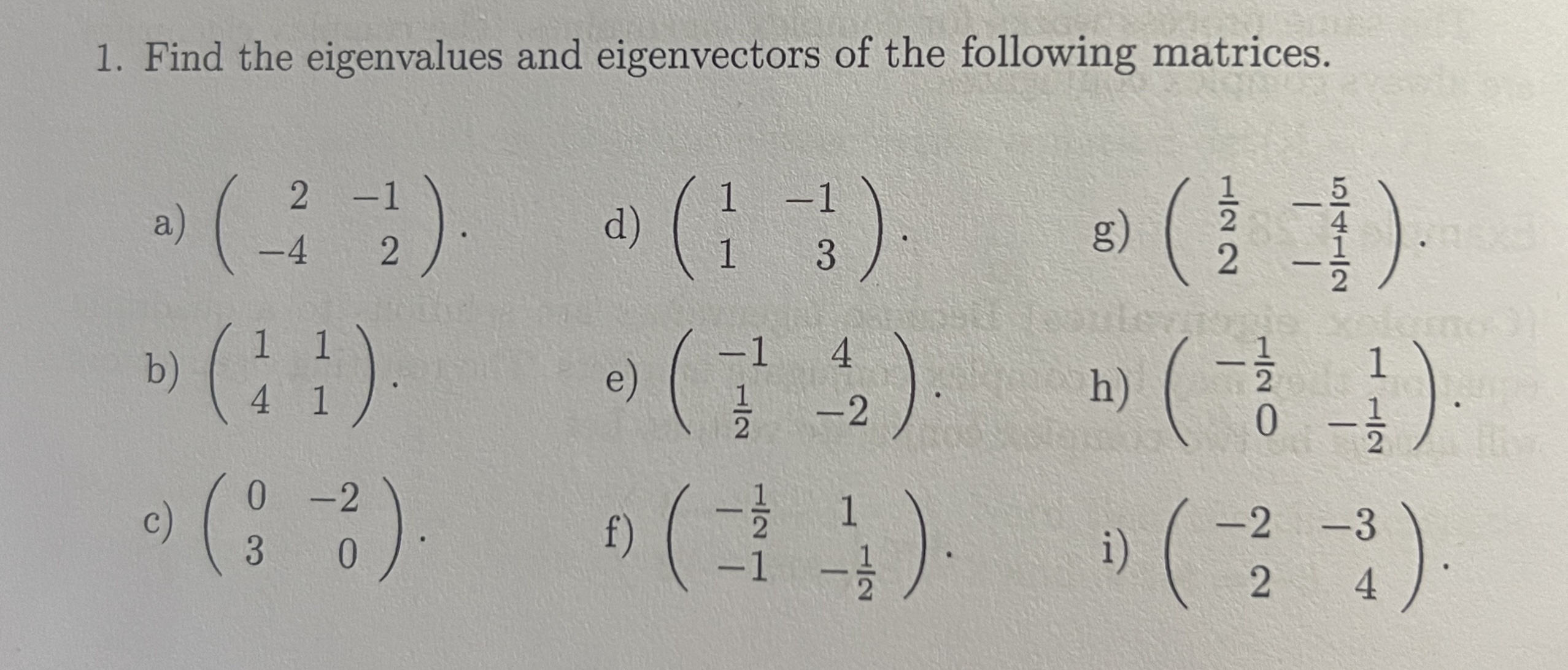 Solved Find the eigenvalues and eigenvectors of the | Chegg.com