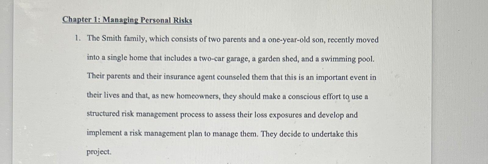 Solved Chapter 1: Managing Personal RisksThe Smith family, | Chegg.com