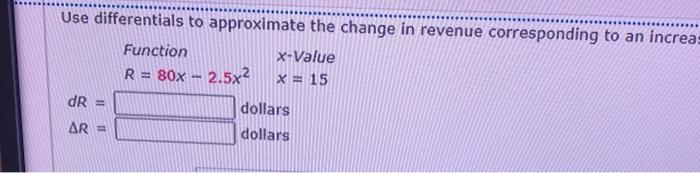 Solved Use differentials to approximate the change in | Chegg.com