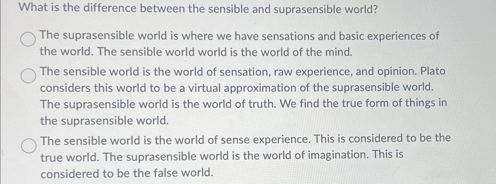 Solved What is the difference between the sensible and | Chegg.com