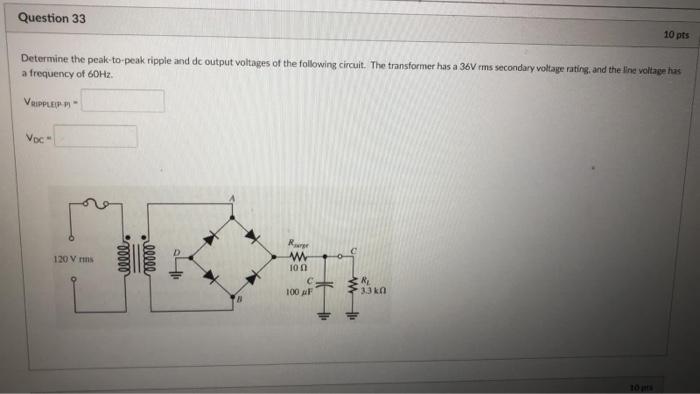 Solved Question 32 10 Pts A Certain Full Wave Rectifier Has 4576