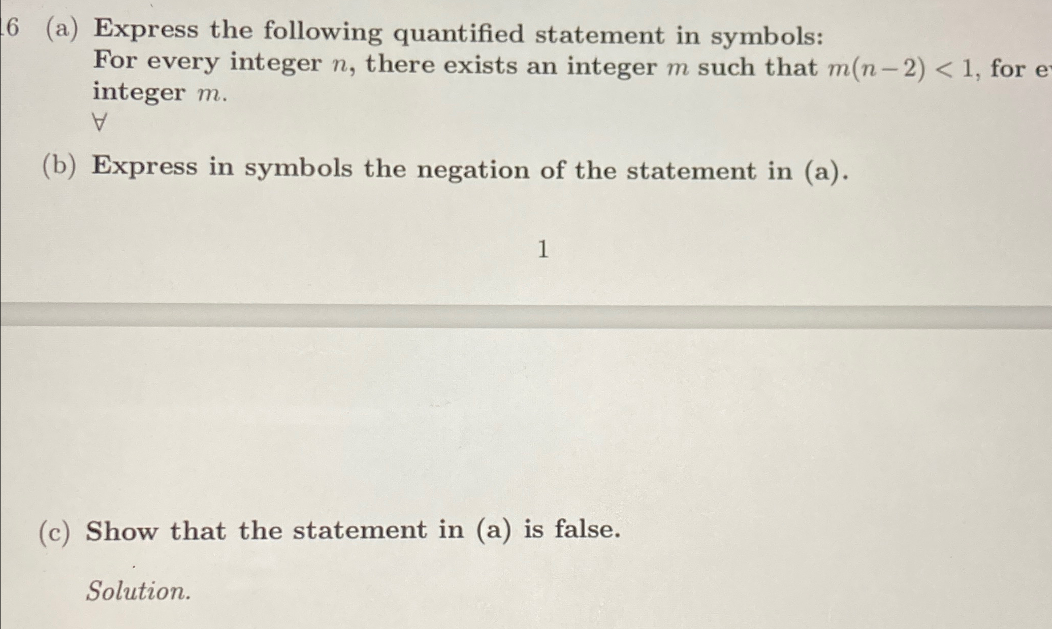 Solved 6 A ﻿express The Following Quantified Statement In 