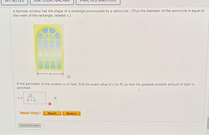 Solved A Norman window has the shape of a rectangle | Chegg.com