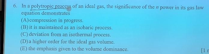 Solved 6. In a polytropic process of an ideal gas, the | Chegg.com