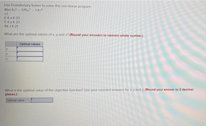 Solved Use Evolutionary Solver to solve this non-linear | Chegg.com