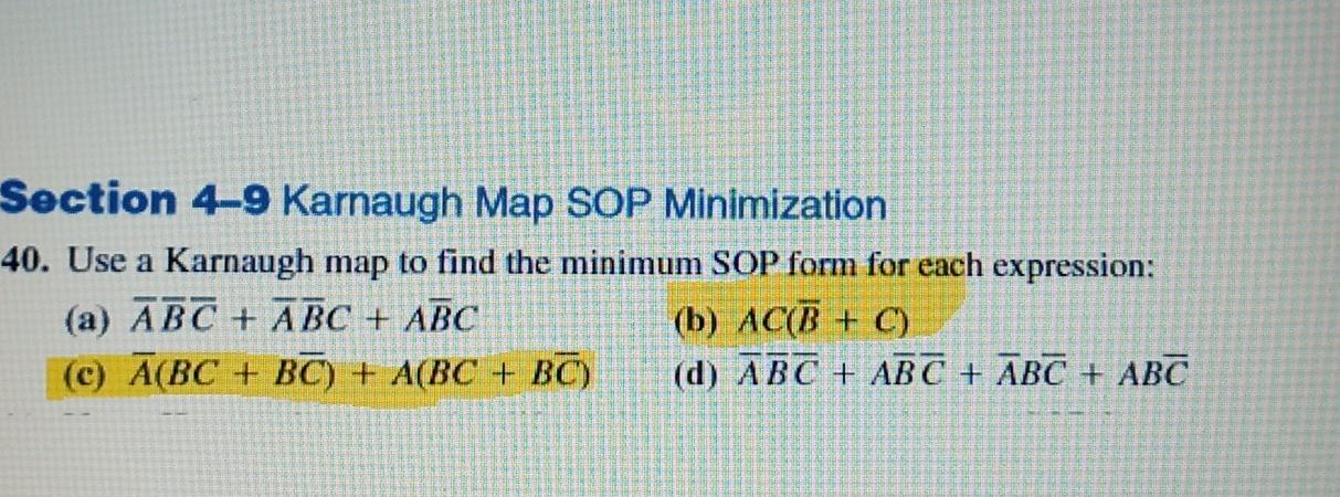 Solved Section 4–9 Karnaugh Map SOP Minimization 40. Use a | Chegg.com