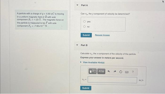 Solved A particle with a charge of q=−5.60nC is moving in a | Chegg.com