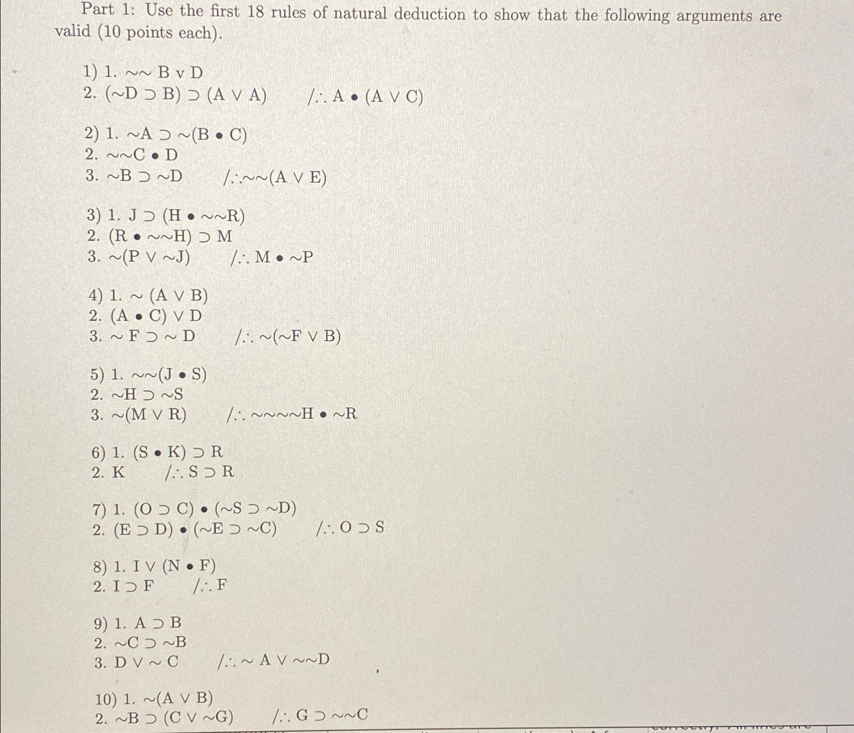 Part 1: Use the first 18 ﻿rules of natural deduction | Chegg.com