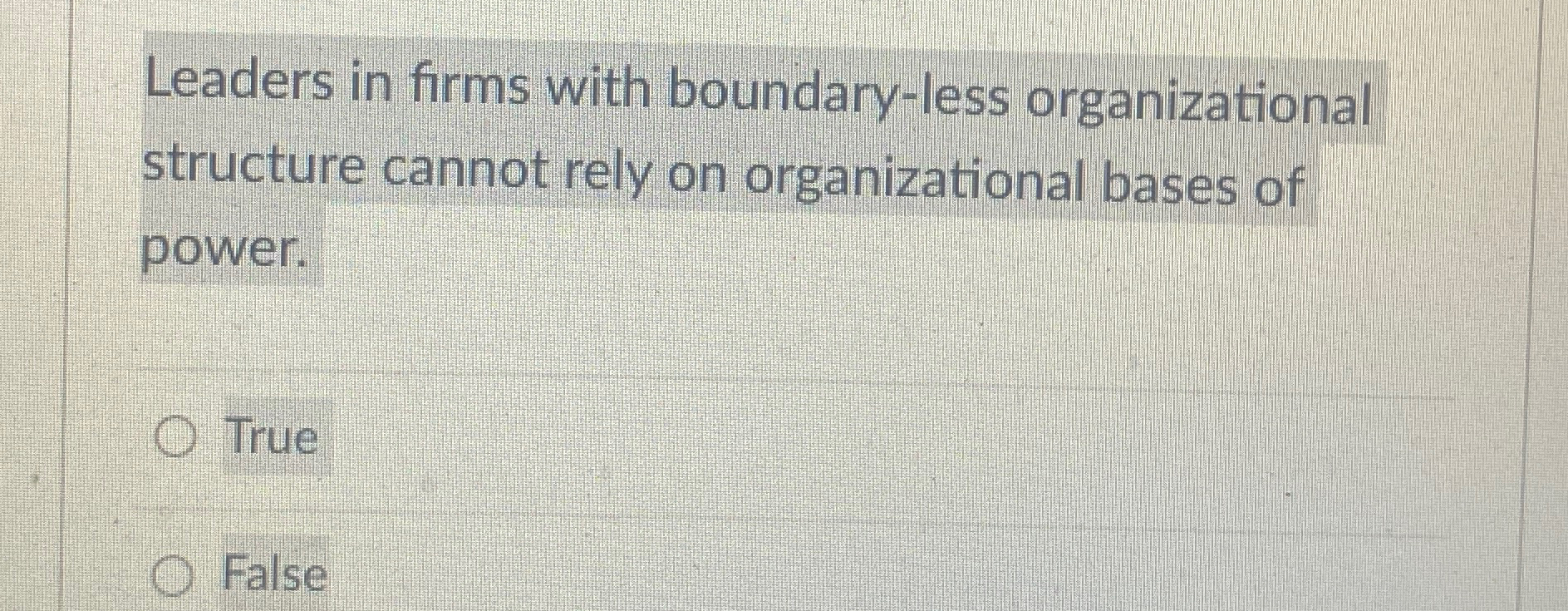 Solved Leaders in firms with boundary-less organizational | Chegg.com