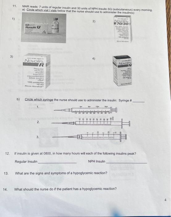 Solved 11. MAR reads: 7 units of regular insulin and 30 | Chegg.com