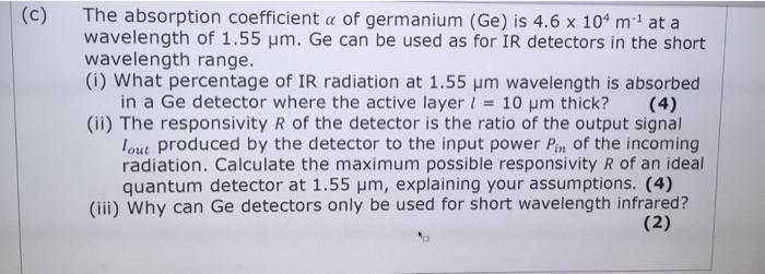Solved The absorption coefficient a of germanium (Ge) is 4.6 | Chegg.com