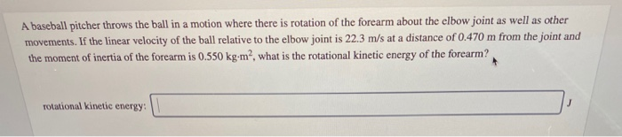 Solved A baseball pitcher throws the ball in a motion where | Chegg.com