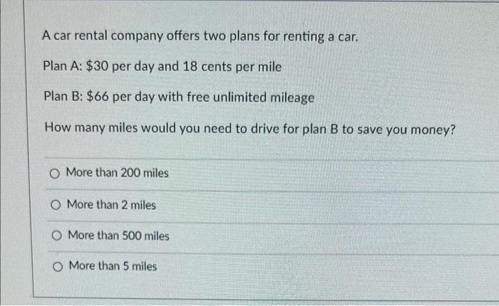 Solved A car rental company offers two plans for renting a | Chegg.com