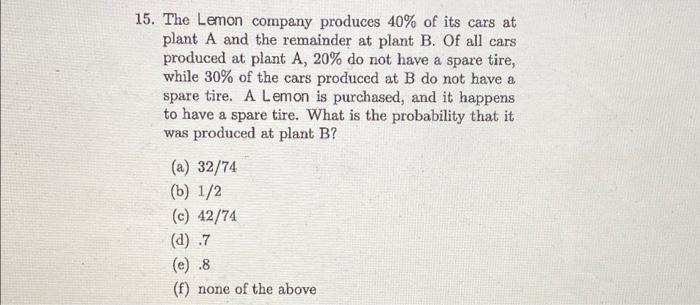 Solved the answer is 42/74 but I dont know how to get to it. | Chegg.com