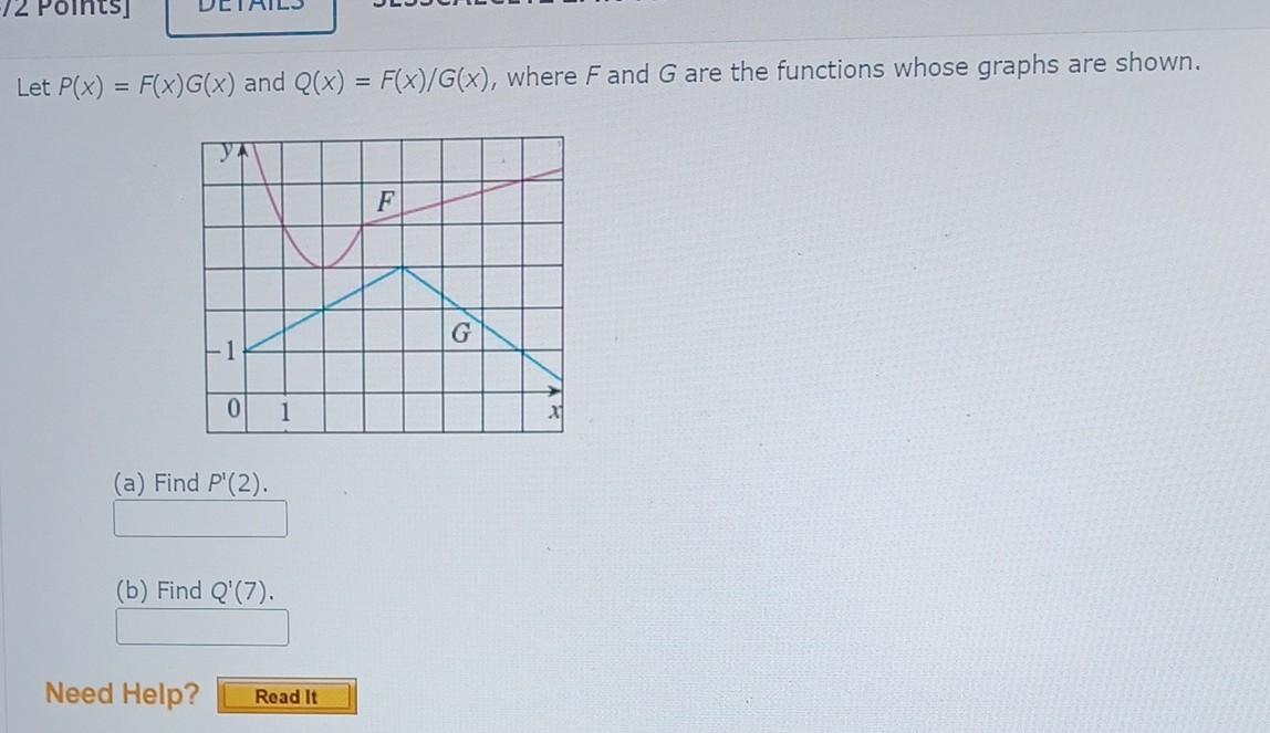 Solved Let P(x)=F(x)G(x) and Q(x)=F(x)/G(x), where F and G | Chegg.com