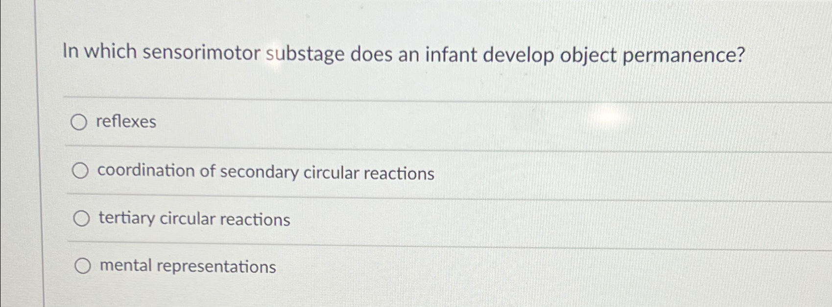 Solved In which sensorimotor substage does an infant develop | Chegg.com