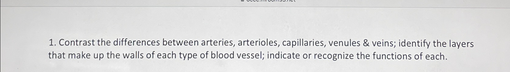 Solved Contrast the differences between arteries, | Chegg.com