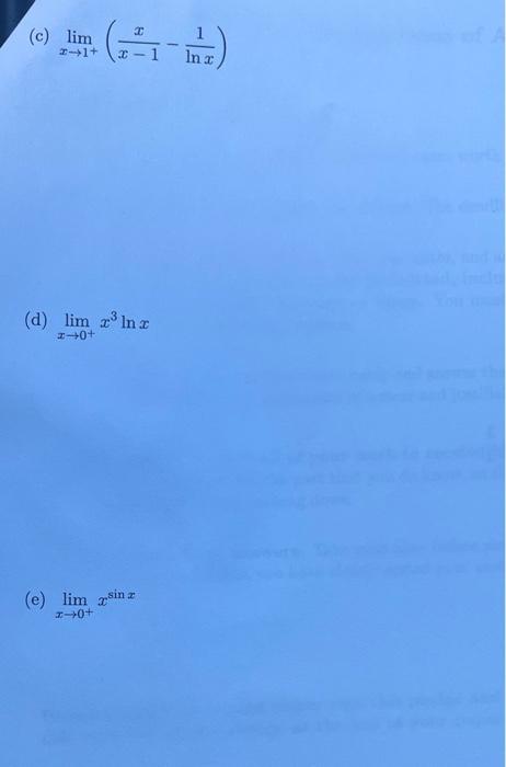 Solved Evaluate The Following Limits A Limx→0x3ex−1−x−2x2