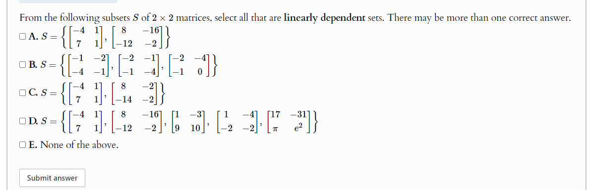 From the following subsets S ﻿of 2×2 ﻿matrices, | Chegg.com