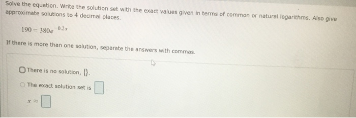 Solved Solve the equation. Write the solution set with the | Chegg.com