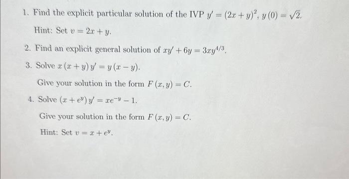 Solved 1. Find the explicit particular solution of the IVP | Chegg.com