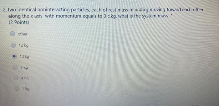 Solved 2. two identical noninteracting particles, each of | Chegg.com