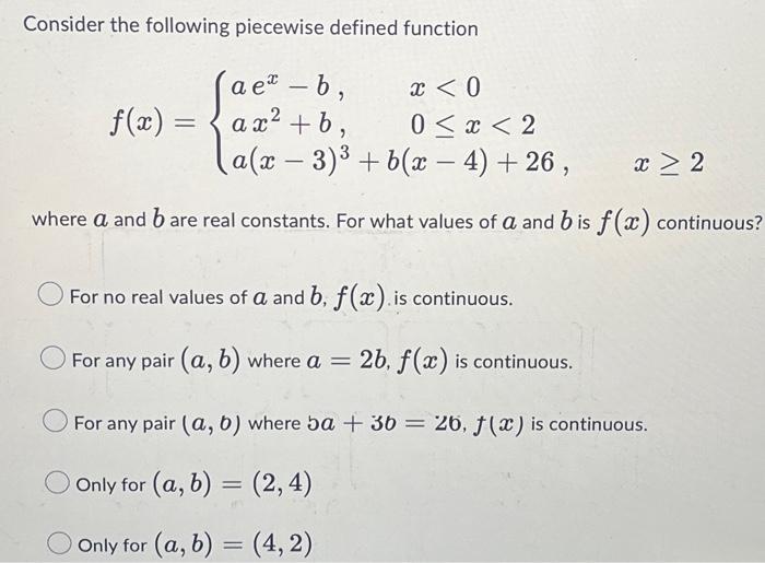 Solved Consider the following piecewise defined function | Chegg.com