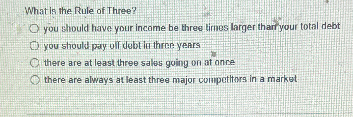 Solved What is the Rule of Three?you should have your income | Chegg.com