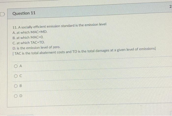 Solved 2 D Question 11 11 A Socially Efficient Emission