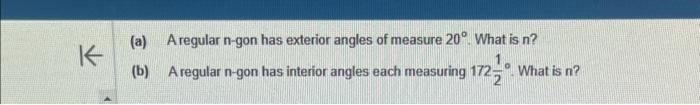 Solved (a) A regular n-gon has exterior angles of measure | Chegg.com