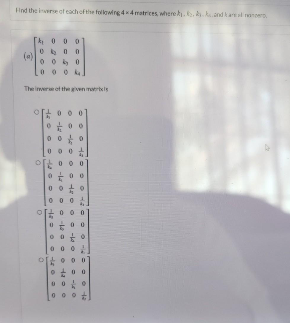Solved Find the inverse of each of the following 4 x 4 | Chegg.com