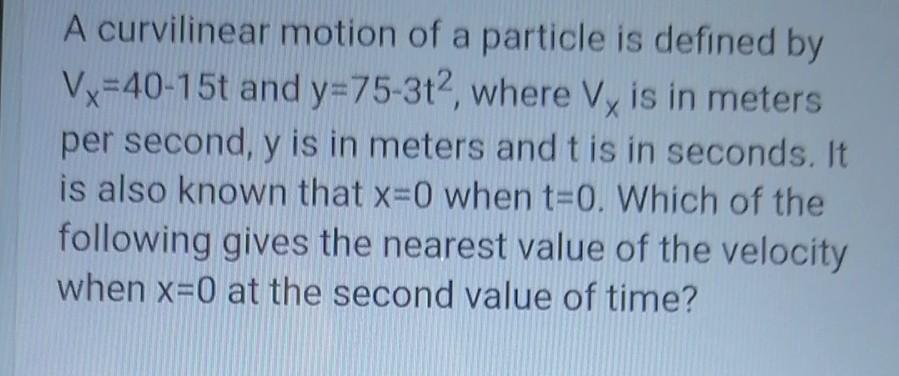 Solved A curvilinear motion of a particle is defined by | Chegg.com